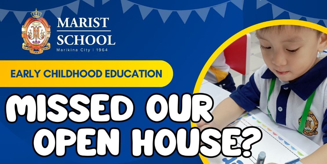 Marist Open House for Early Childhood learners – Marist School Marikina